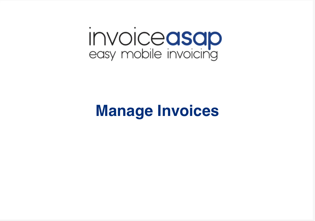 Mobile App: Manage Invoices – InvoiceASAP Support